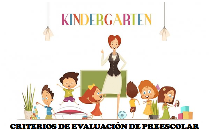 Criterios De Evaluación De Preescolar Maestros